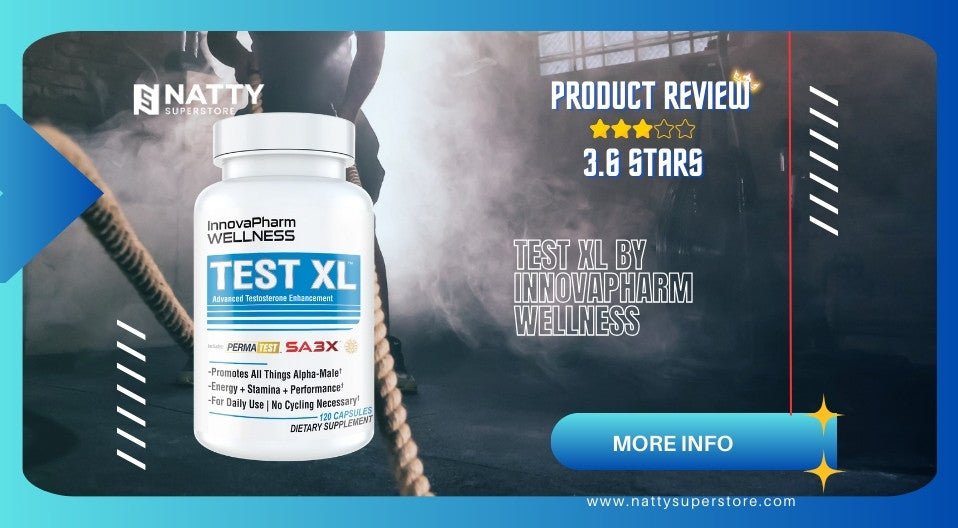 Product Review: Test XL by InnovaPharm - Natty Superstore